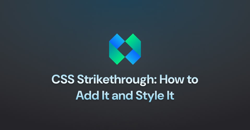 CSS Strikethrough: How to Add It and Style It • CSS Pro Blog